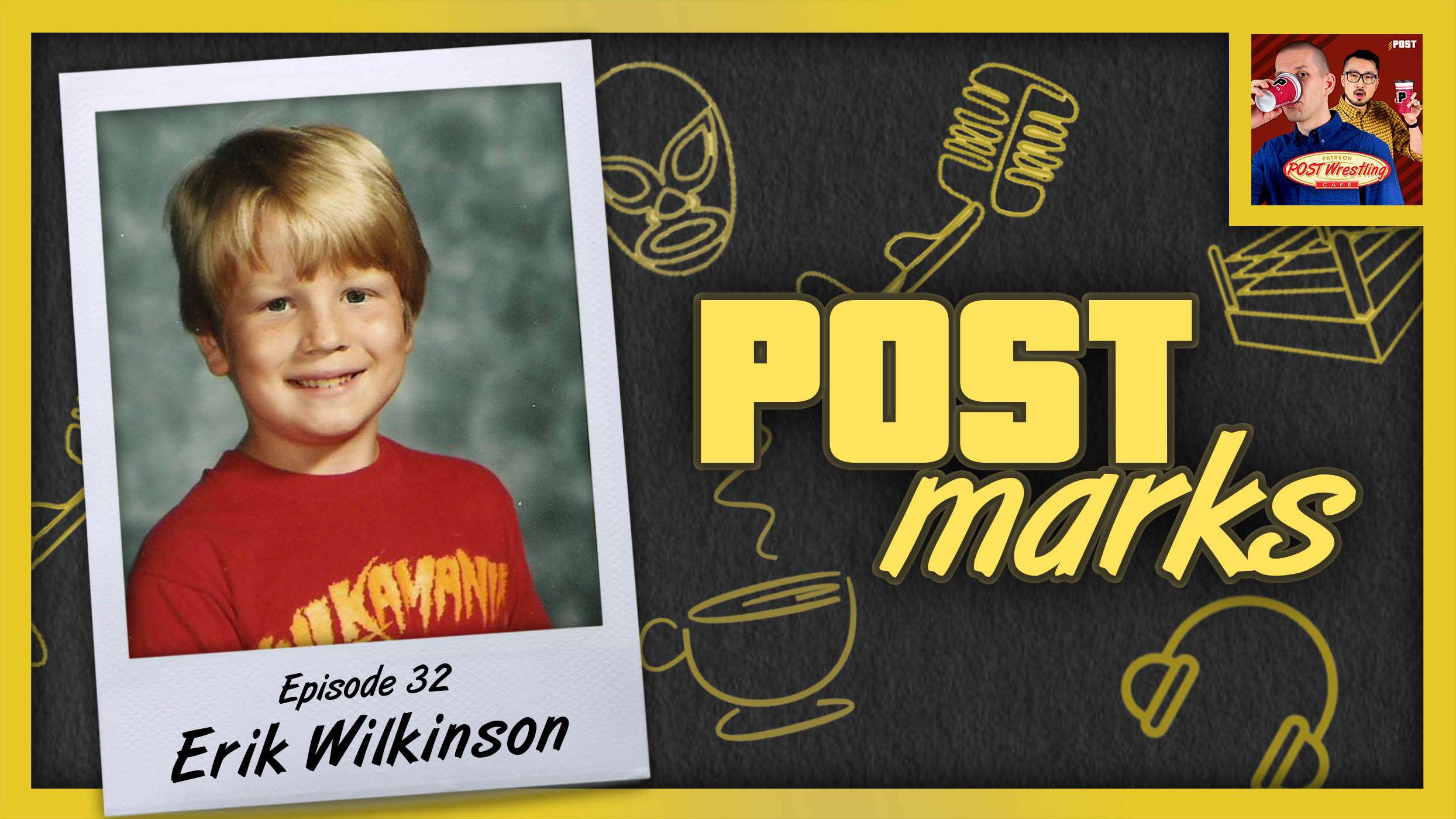 POSTmarks #32: Erik Wilkinson - POST Wrestling | Podcasts, News ...
