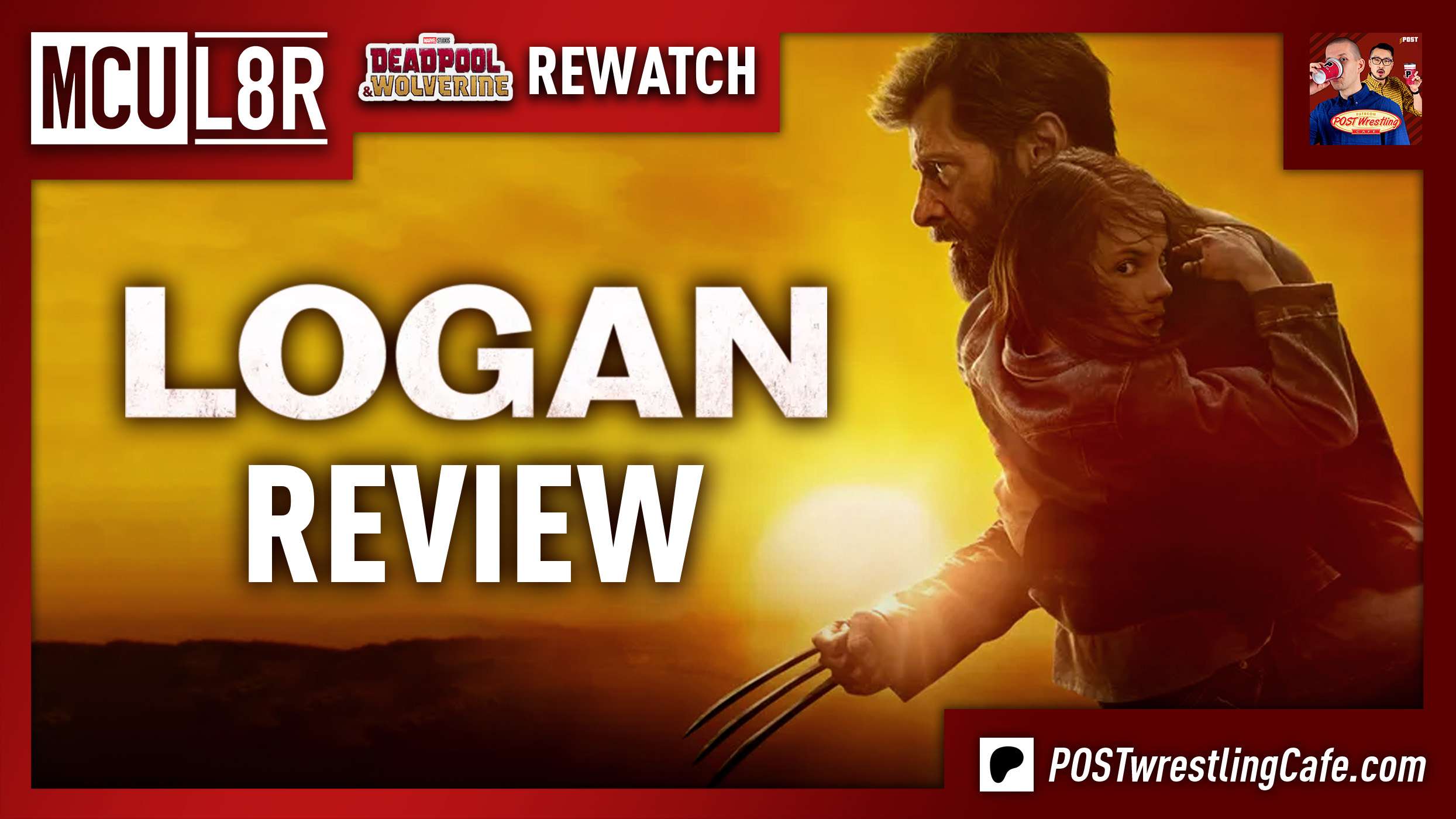 Logan (2017) Review | MCU L8R - POST Wrestling | Podcasts, News ...
