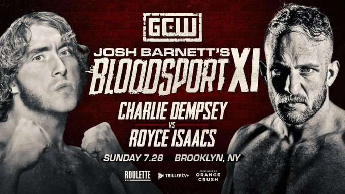 Charlie Dempsey vs. Royce Isaacs made official for GCW/Josh Barnett's ...