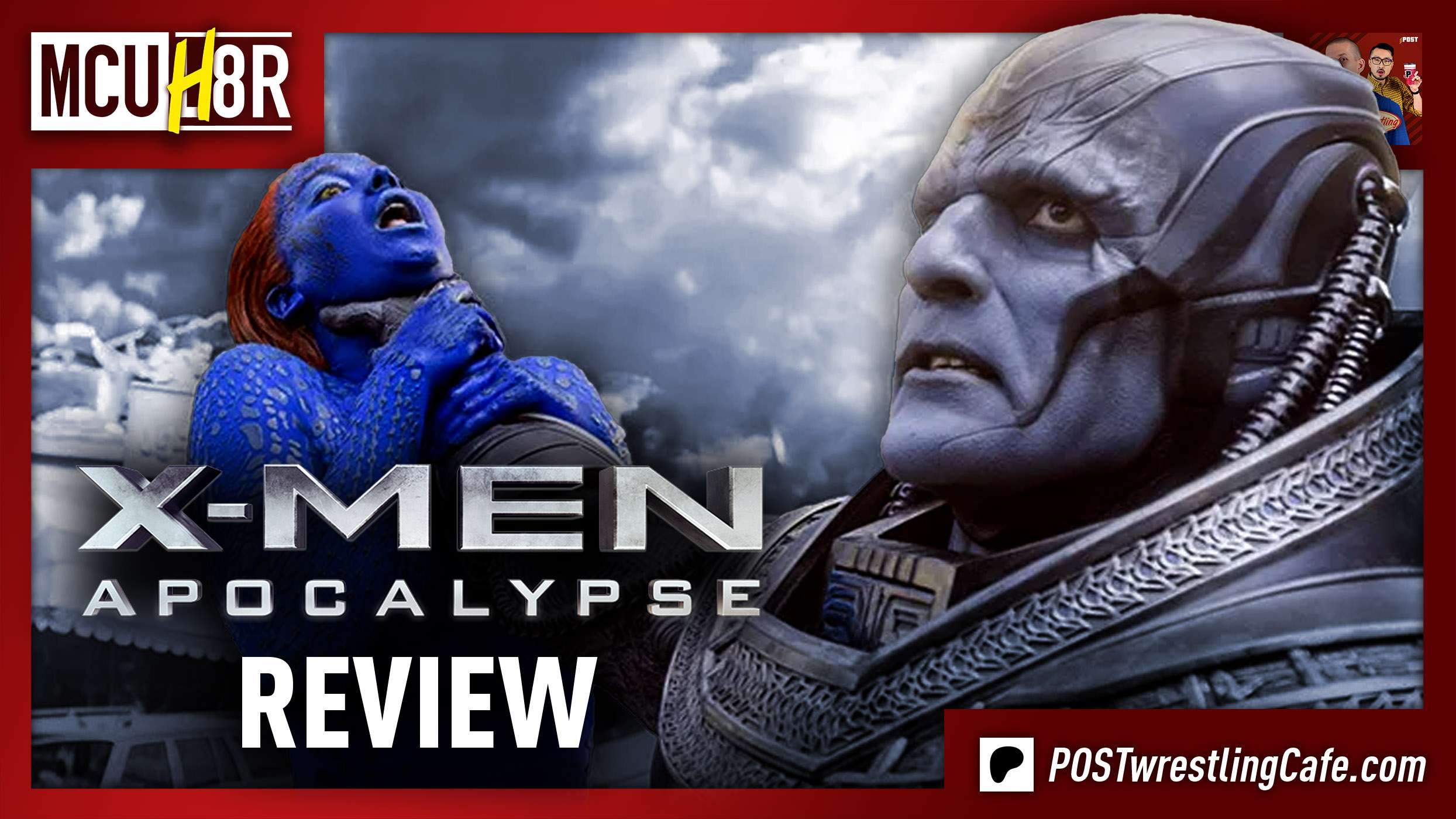 X-Men: Apocalypse (2016) Review | MCU H8R - POST Wrestling | Podcasts ...