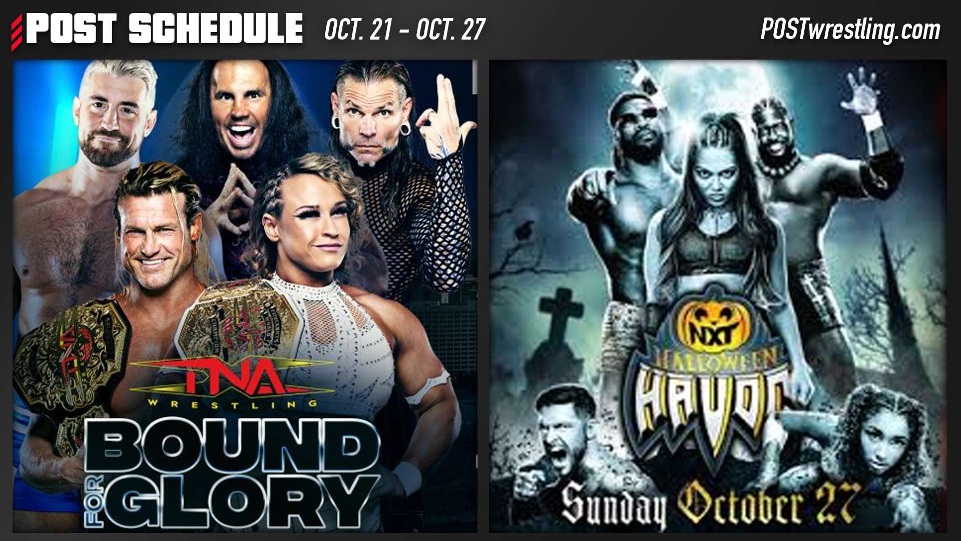 POST SCHEDULE: TNA Bound for Glory, NXT Halloween Havoc, Karim Zidan
