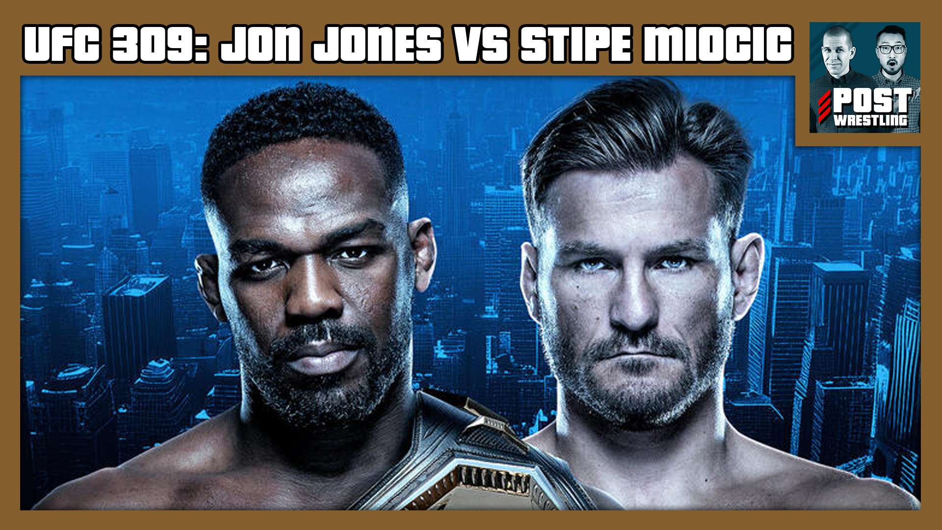Jones vs. Miocic, Jake Paul vs. Mike Tyson | UFC 309 Review