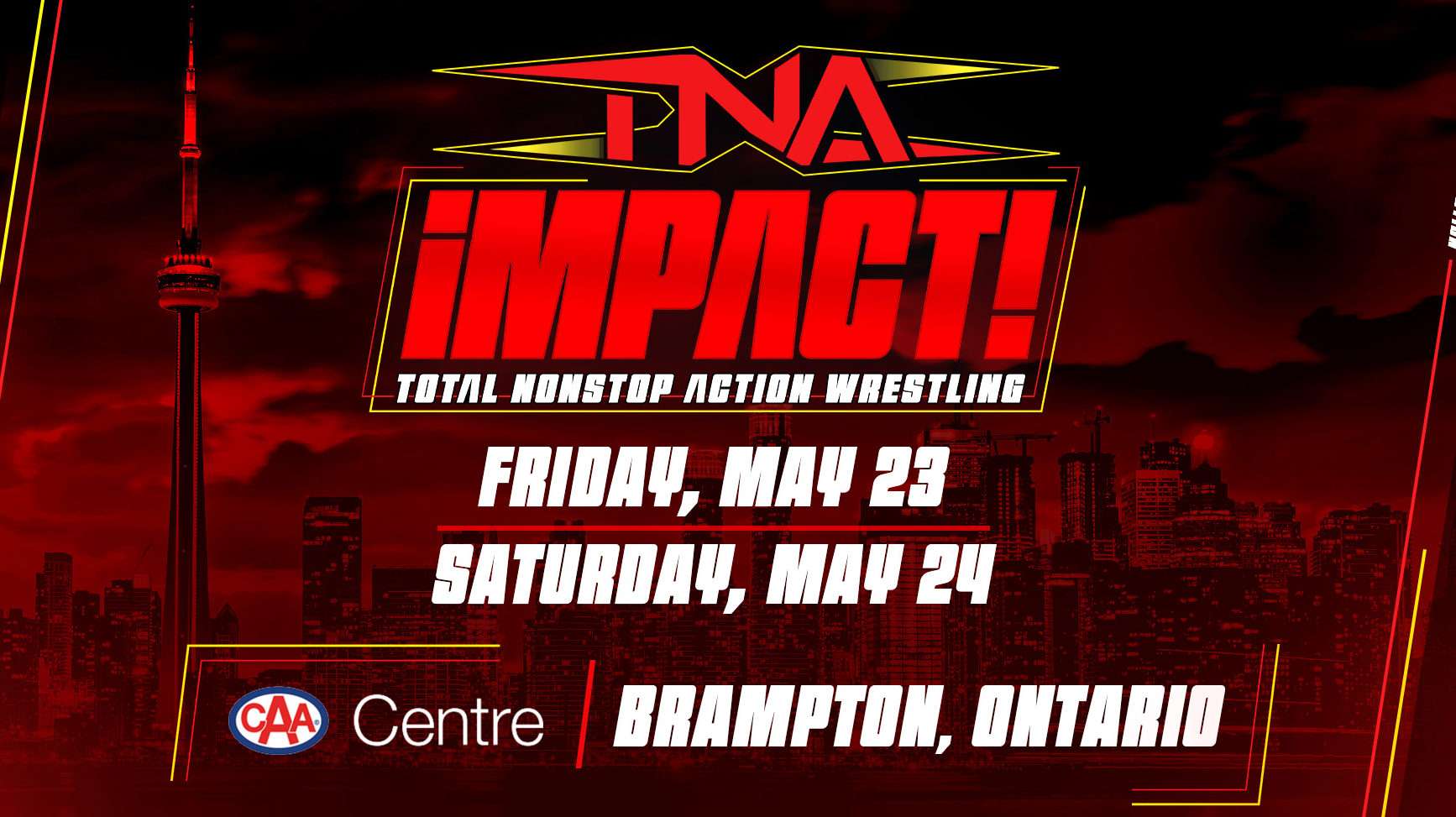 TNA Wrestling announces doubleheader for Brampton, Ontario - POST ...
