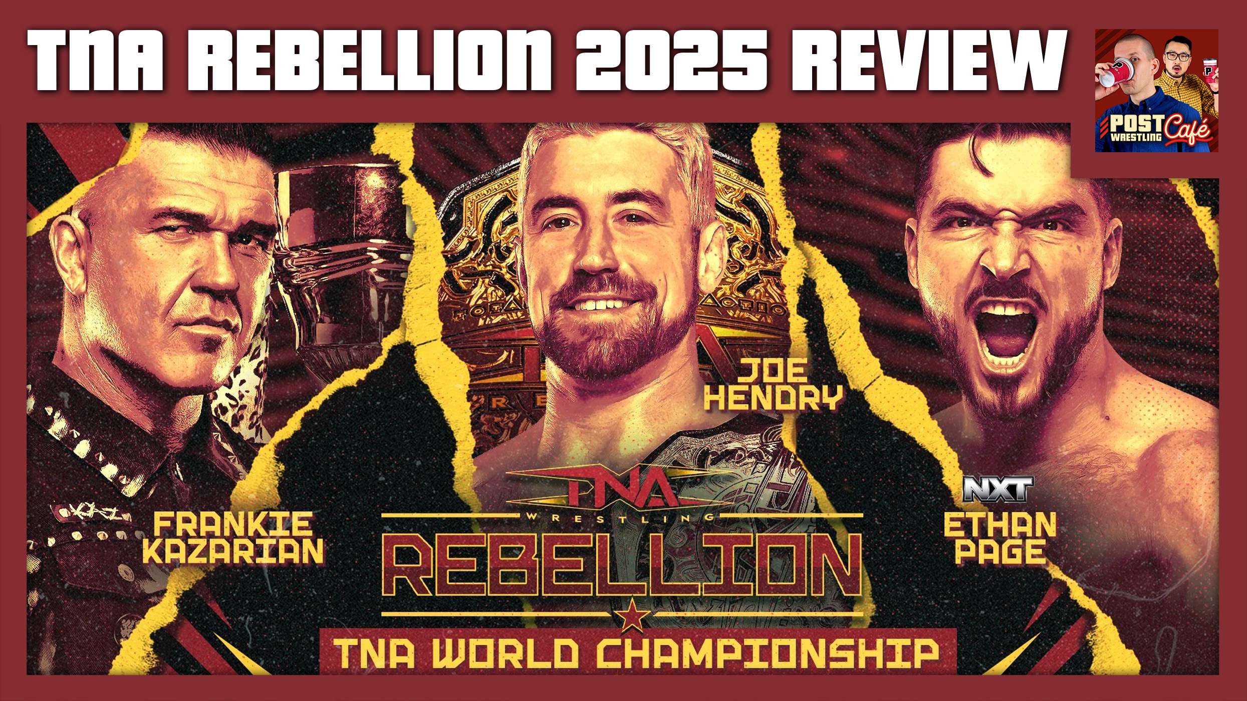 TNA Rebellion 2025 Review