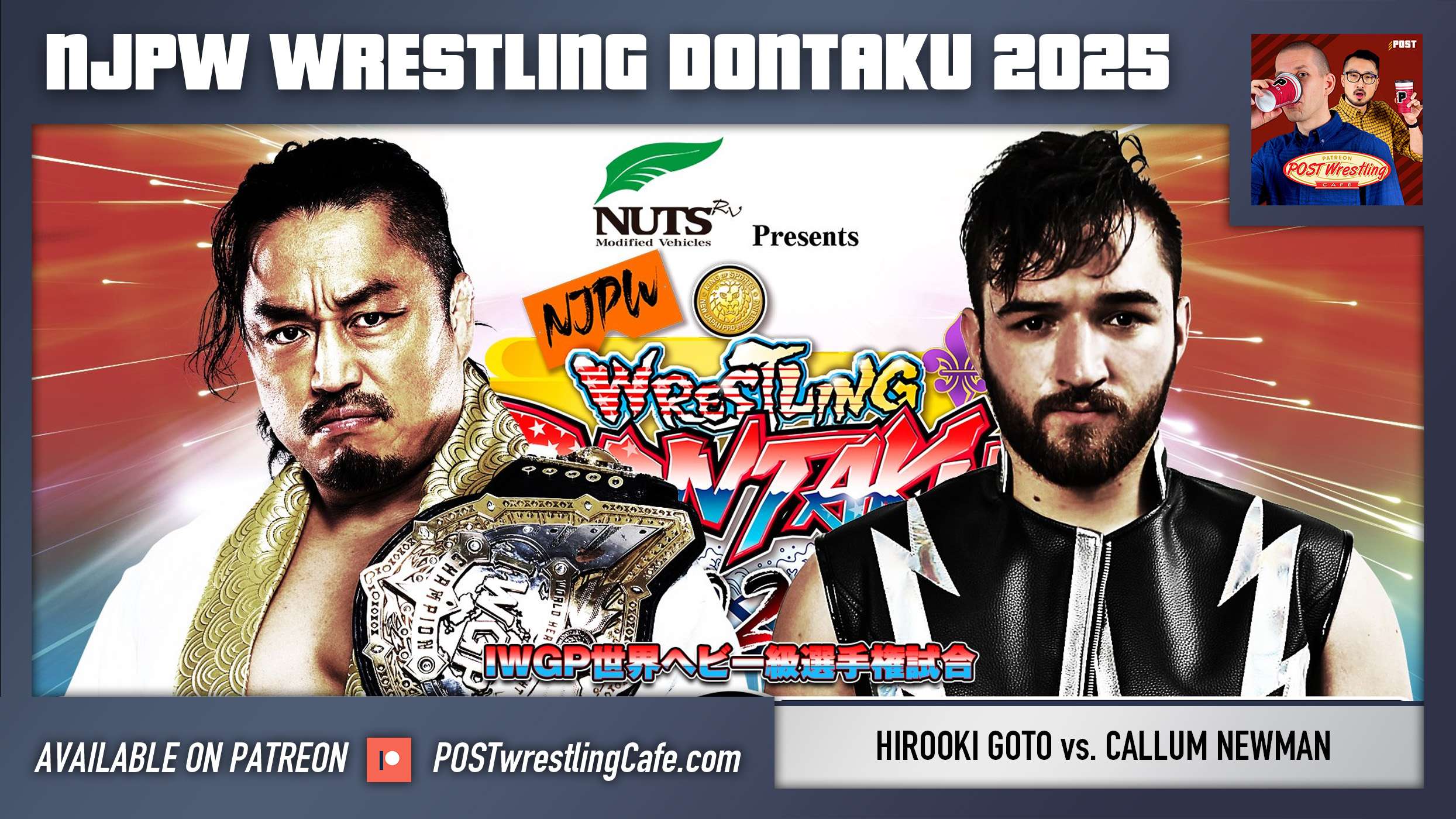 NJPW Wrestling Dontaku 2025: Hirooki Goto vs. Callum Newman