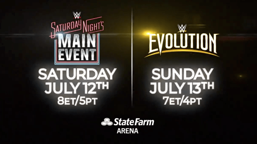 WWE announces Evolution, Saturday Night's Main Event for July 12-13 ...