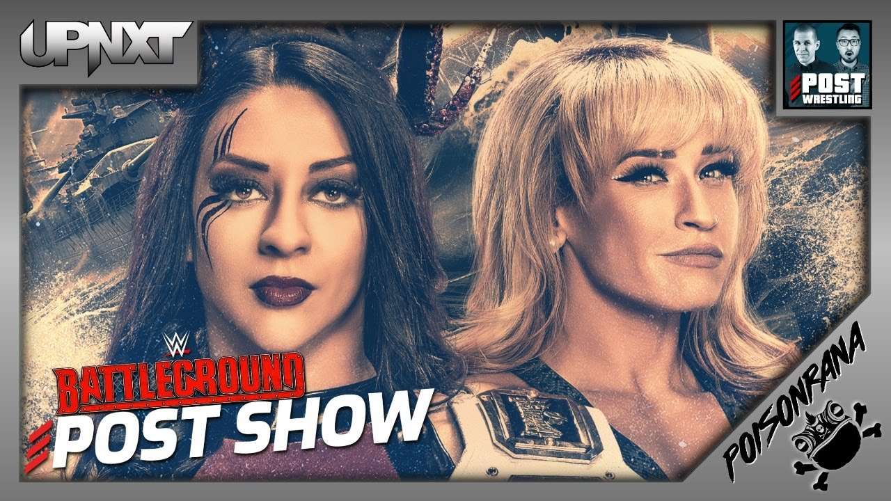 WWE NXT Battleground 2025 Review | upNXT - POST Wrestling | Podcasts, News, Reviews | WWE AEW ...