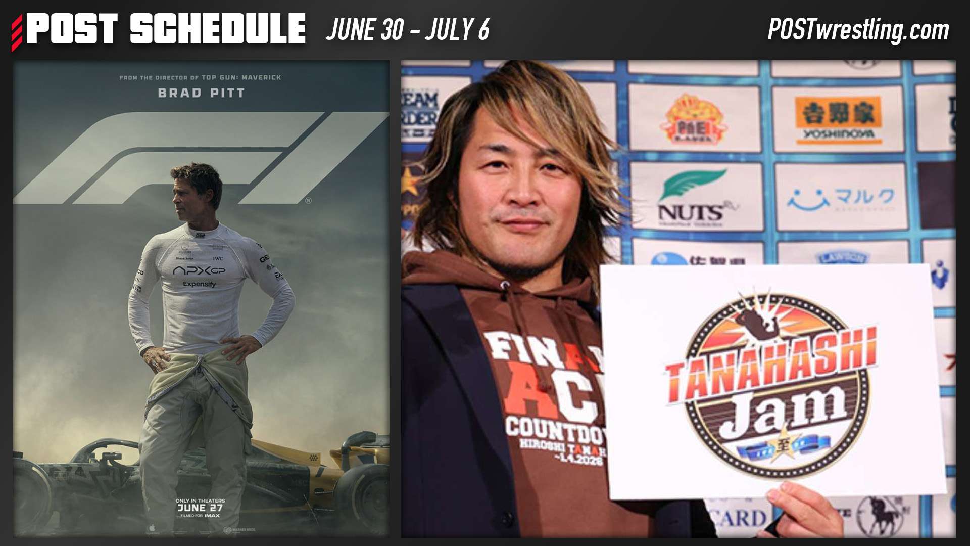 POST SCHEDULE: F1 Review, New Japan Soul & Tanahashi Jam