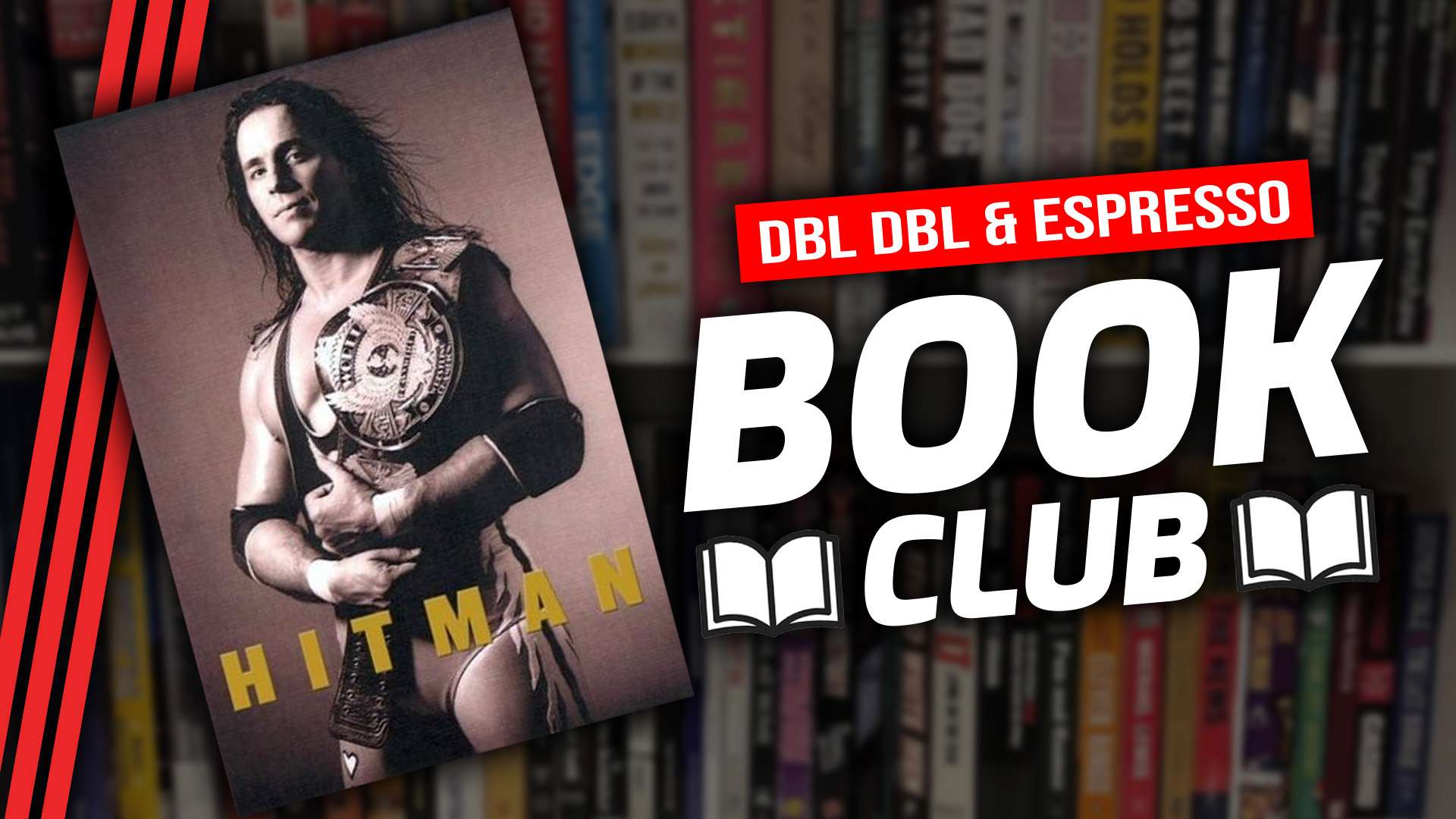 “HITMAN: My Real Life in the Cartoon World of Wrestling” | BOOK CLUB ...