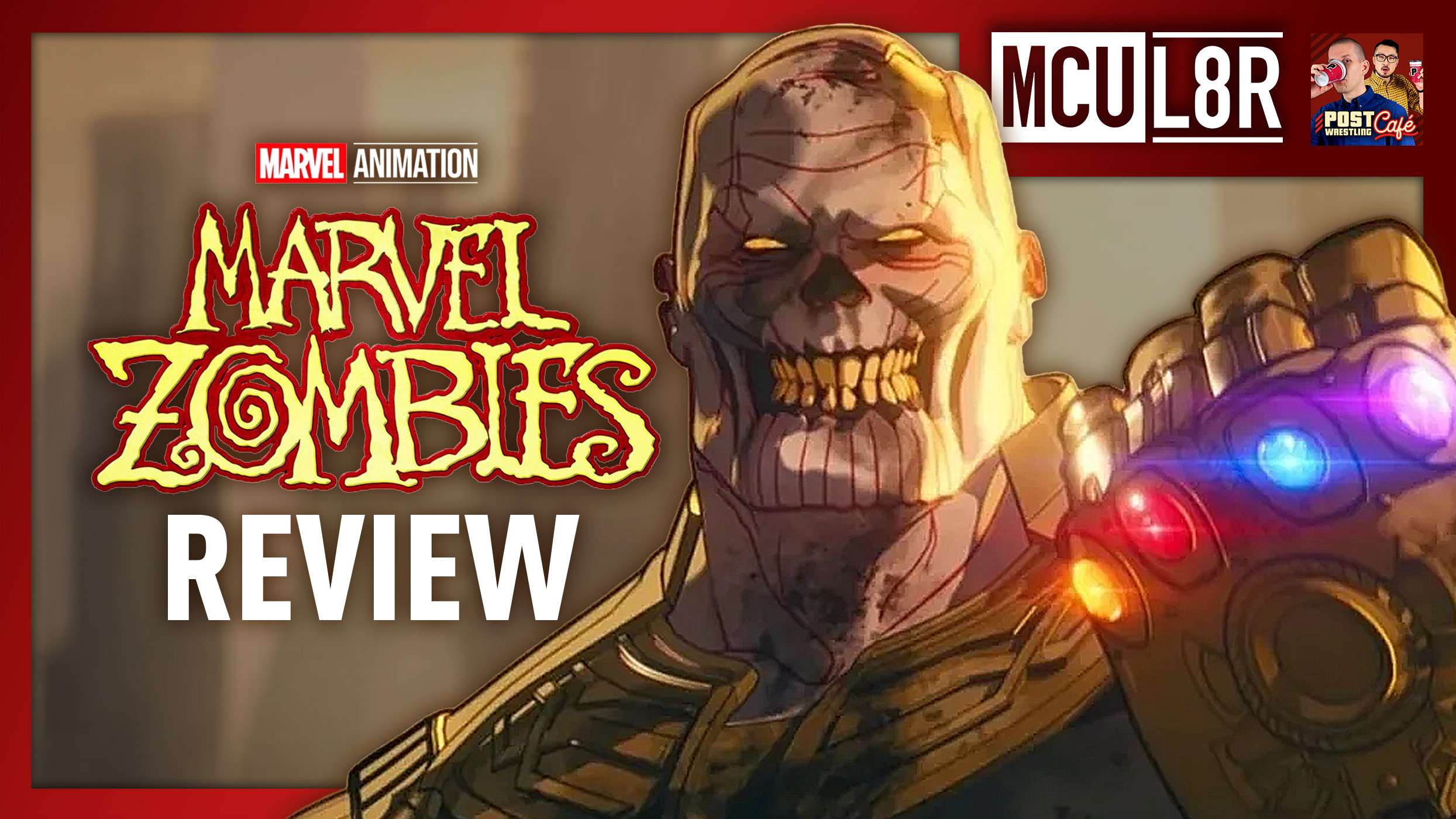 Marvel Zombies Review | MCU L8R - POST Wrestling | Podcasts, News ...