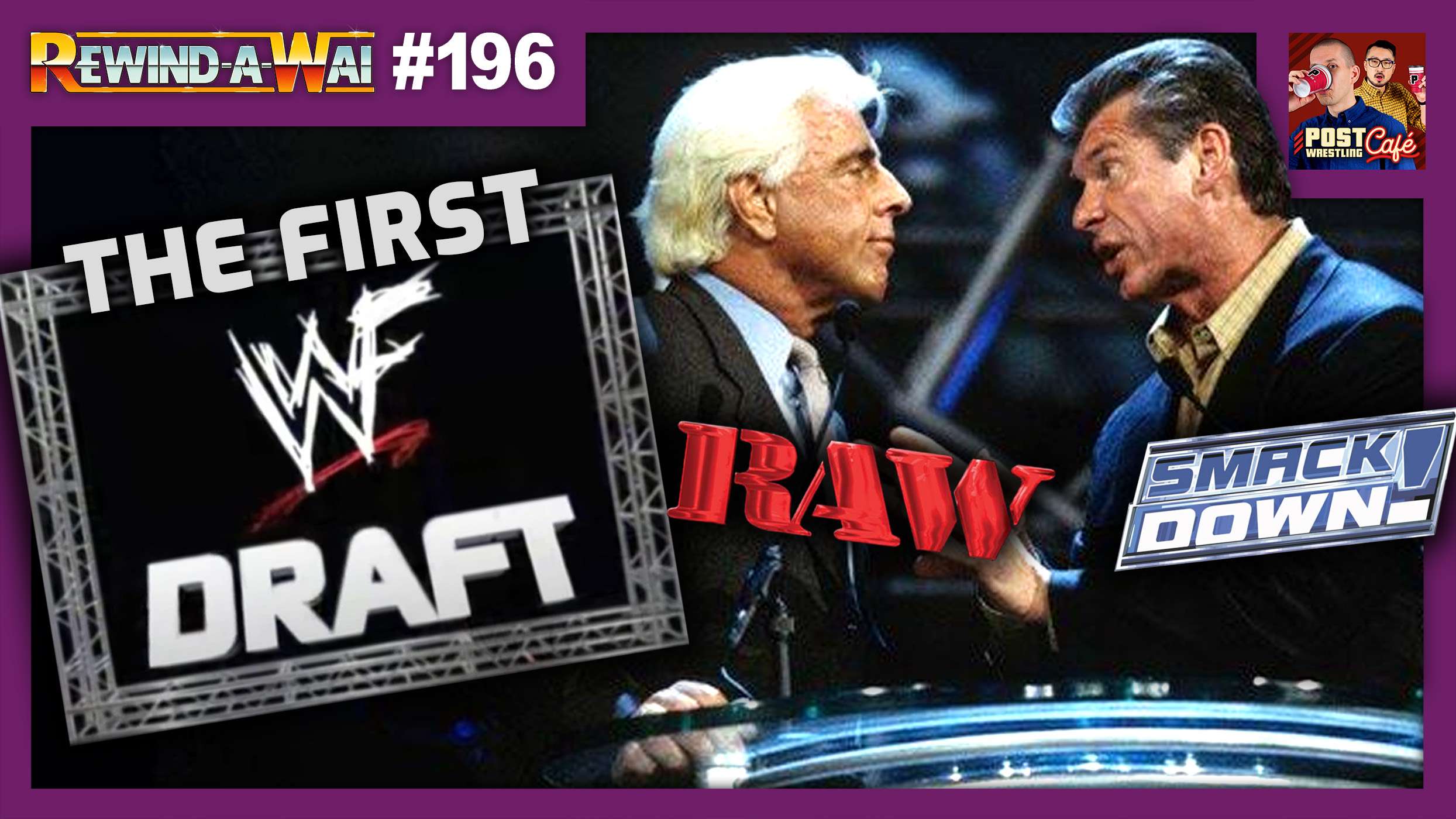 The First WWF Draft (Raw 3/25/02) | REWIND-A-WAI #196 - POST Wrestling ...