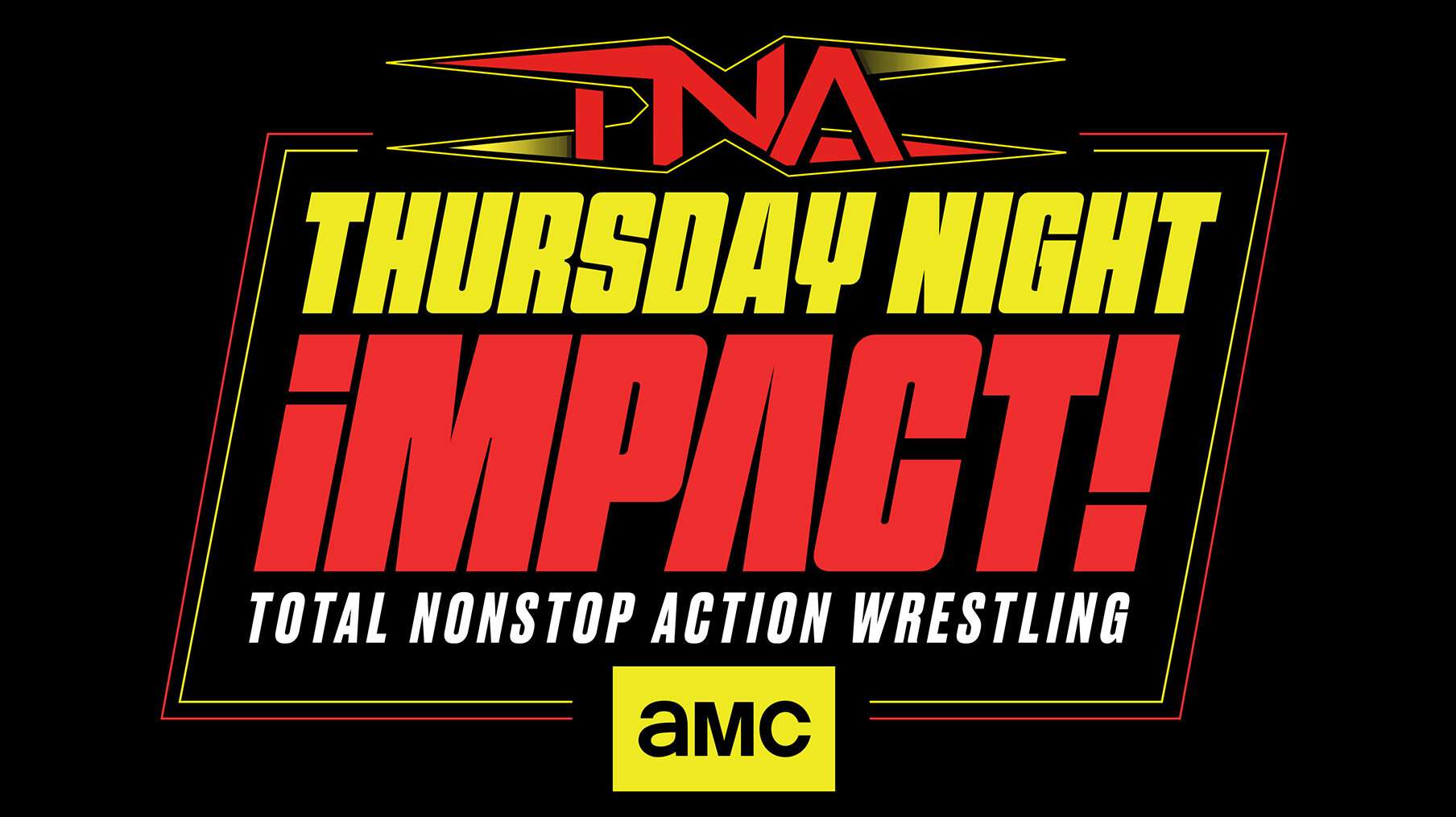 TNA Wrestling announces multi-year 'iMPACT!' deal with AMC - POST ...