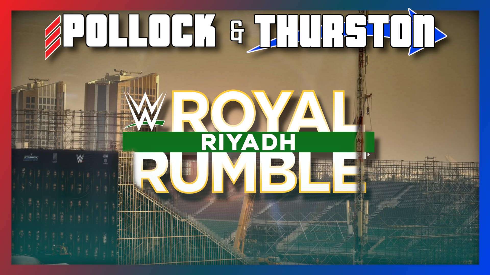 How did WWE get a stadium built in four weeks? | Pollock & Thurston ...