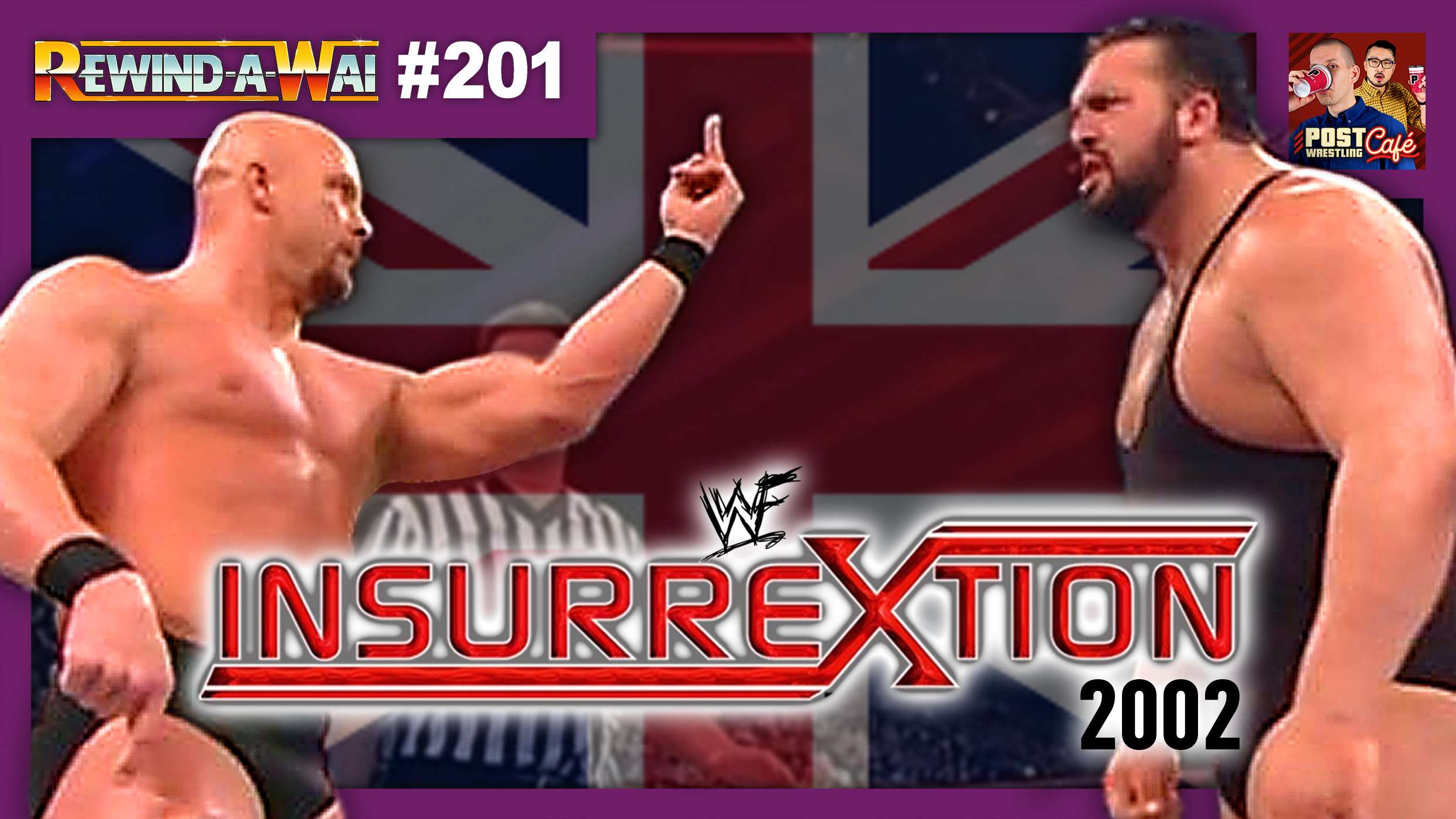 WWF Insurrextion 2002 Review | REWIND-A-WAI #201 - POST Wrestling ...